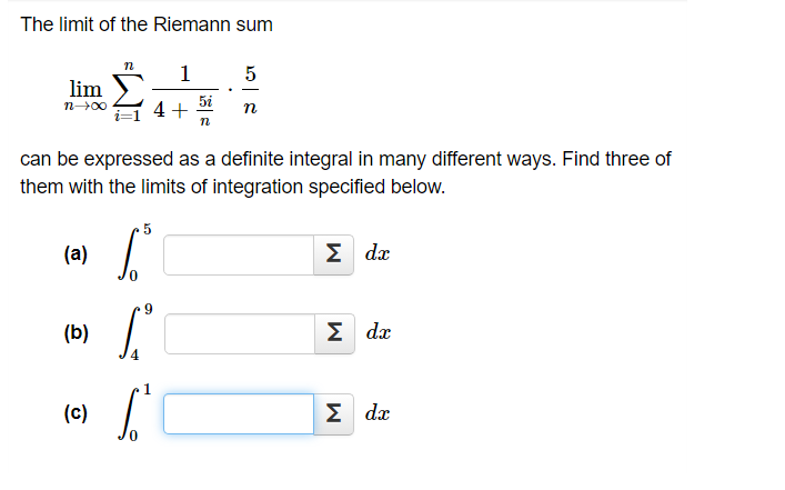 Solved The limit of the Riemann sum limn→∞∑i=1nn21n3i−15 can | Chegg.com