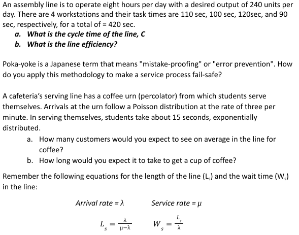 Solved An assembly line is to operate eight hours per day | Chegg.com