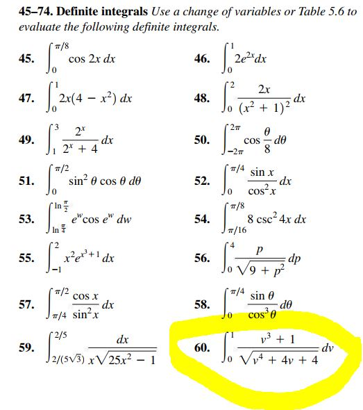 Solved 45-74. Definite integrals Use a change of variables | Chegg.com