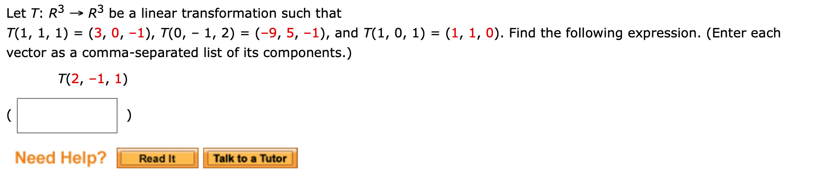 Solved Let T: R3 → R3 be a linear transformation such that | Chegg.com