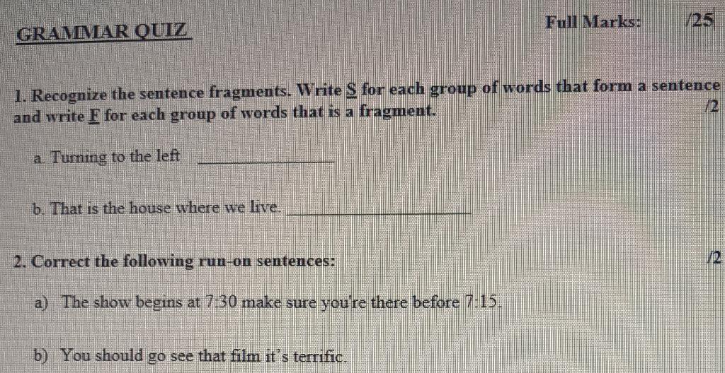 1. Recognize the sentence fragments. Write S for each | Chegg.com