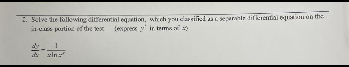 Solved 2. Solve the following differential equation, which | Chegg.com