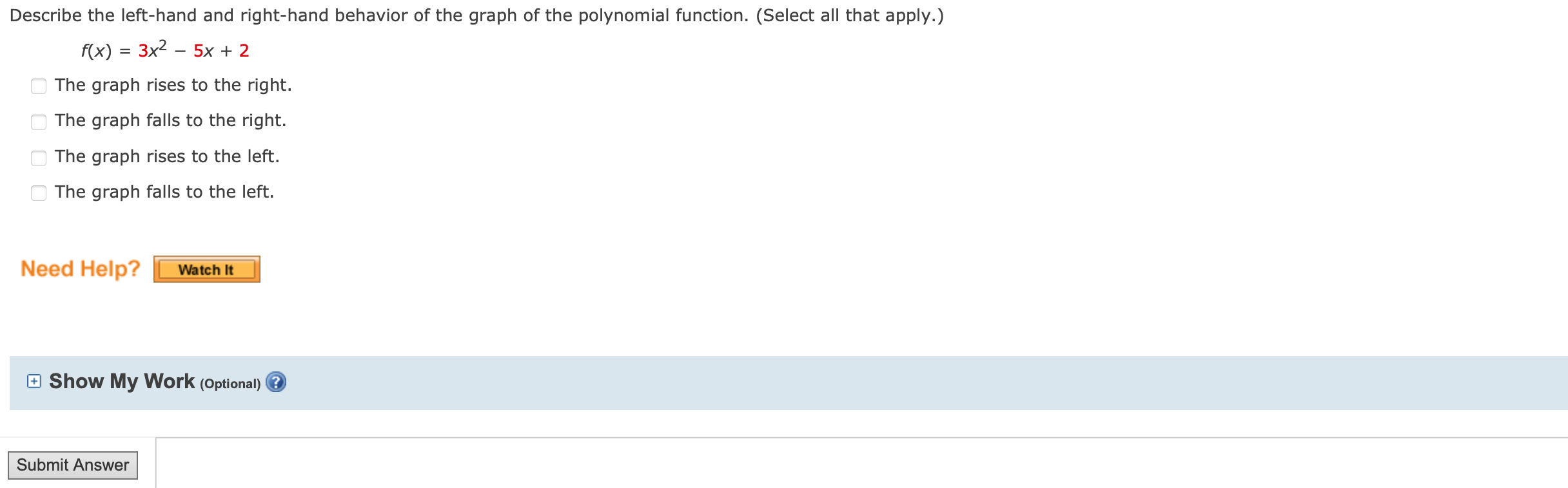 Solved Describe the left-hand and right-hand behavior of the | Chegg.com