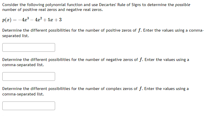 Solved Consider the following polynomial function and use | Chegg.com