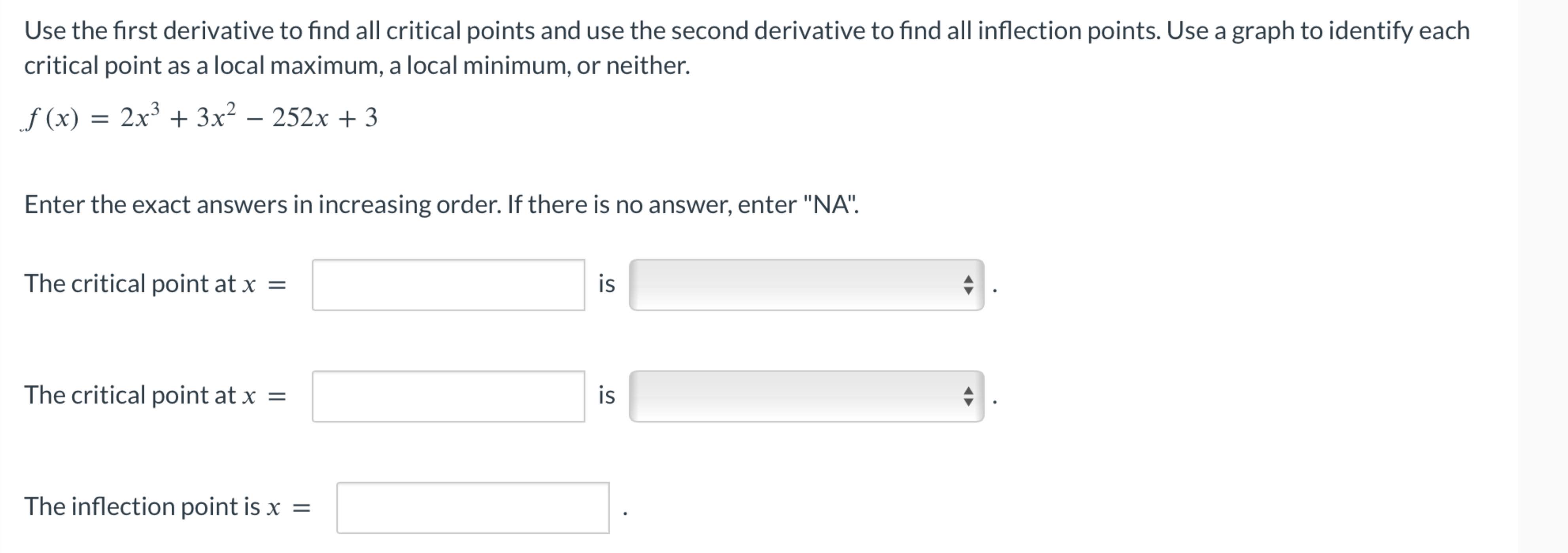 Solved Use the first derivative to find all critical points | Chegg.com