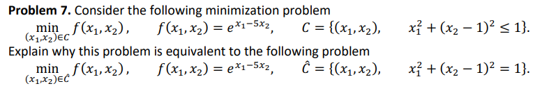 Solved Problem 7. Consider the following minimization | Chegg.com