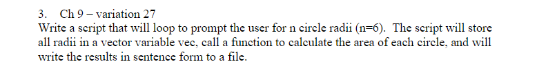 Solved 3. Ch9 - variation 27 Write a script that will loop | Chegg.com