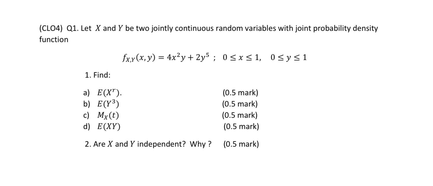 Solved (CLO4) Q1. Let X and Y be two jointly continuous | Chegg.com