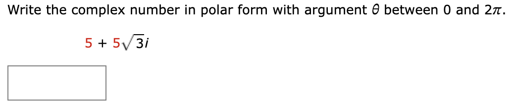 Solved Write the complex number in polar form with argument | Chegg.com