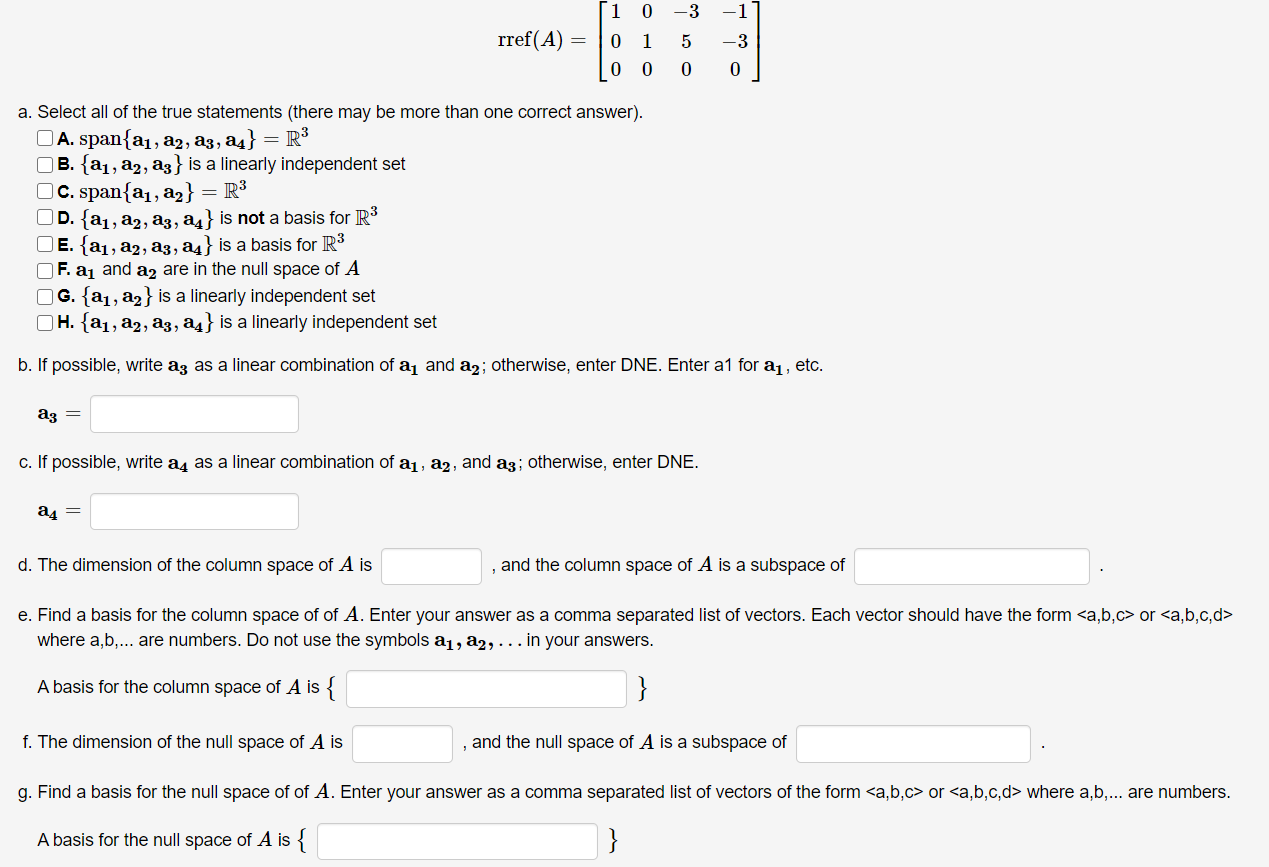 Solved rref(A) = 1 0 -3 -1 0 1 5 -3 0 0 0 0 a. Select all of | Chegg.com