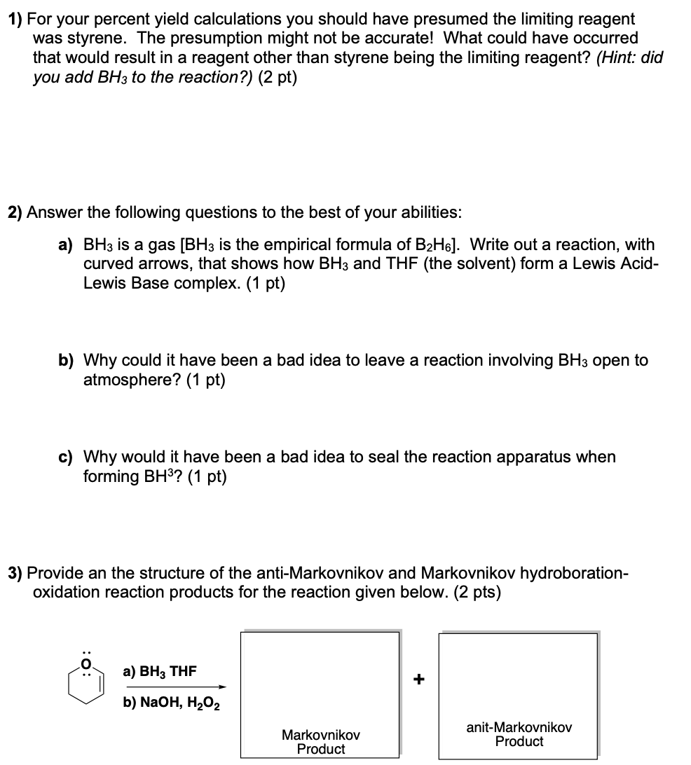 Solved 1) For your percent yield calculations you should | Chegg.com