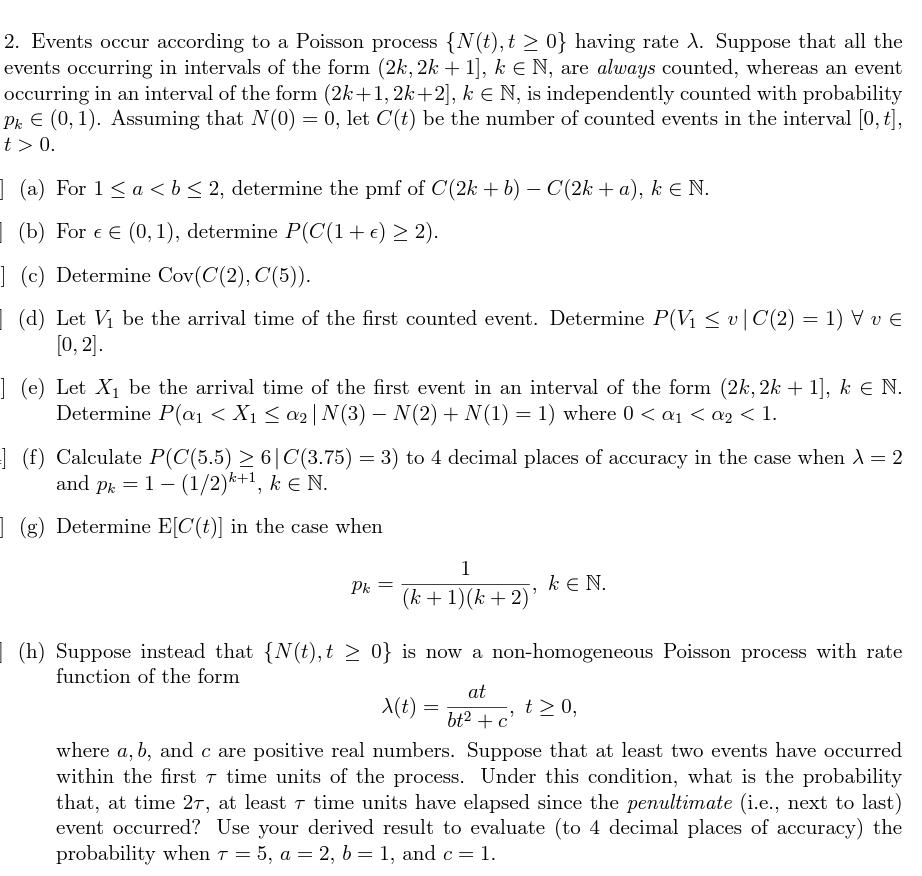 Solved 2. Events occur according to a Poisson process | Chegg.com