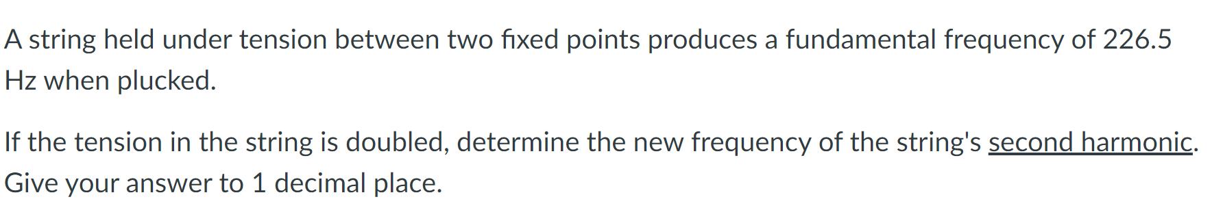 Solved A string held under tension between two fixed points | Chegg.com