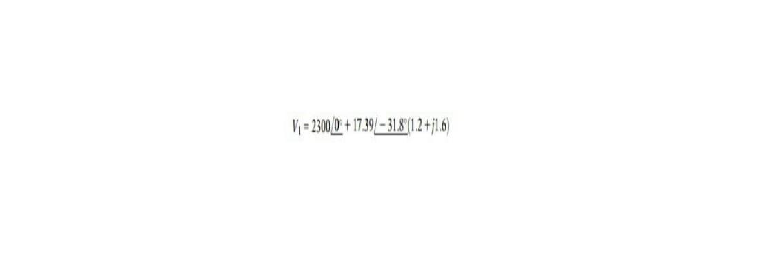 Solved V1=2300(0+17.39)−31.8(1.2+j1.6) | Chegg.com