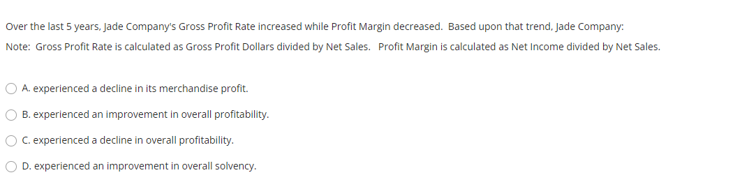 Solved Over the last 5 years, Jade Company's Gross Profit | Chegg.com
