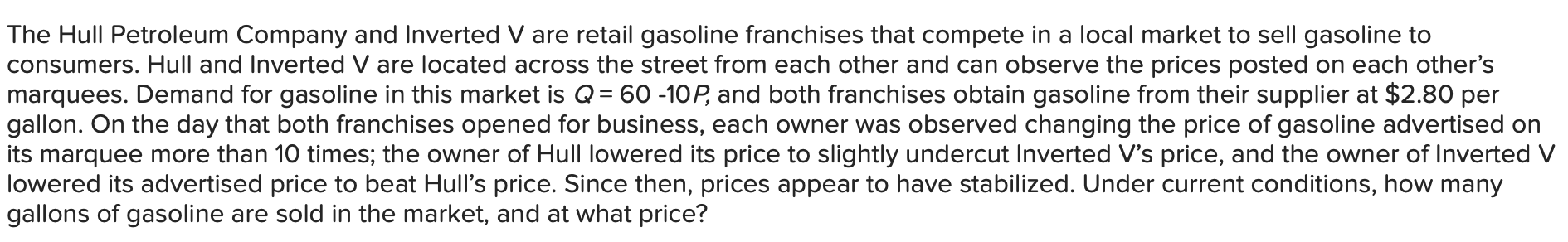 Solved The Hull Petroleum Company and Inverted V are retail | Chegg.com