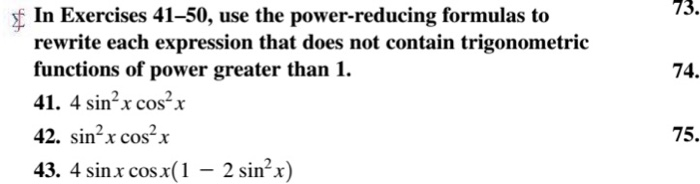 Solved In Exercises 41-50, use the power-reducing formulas | Chegg.com