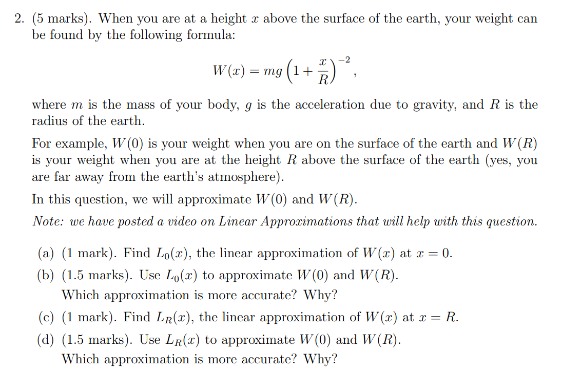 Solved 2. (5 marks). When you are at a height x above the | Chegg.com