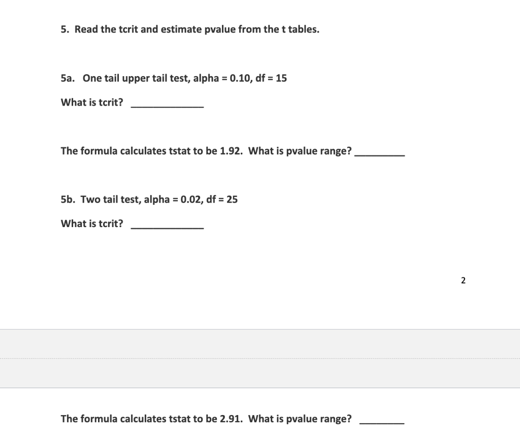 Solved 5. Read the tcrit and estimate pvalue from the t | Chegg.com