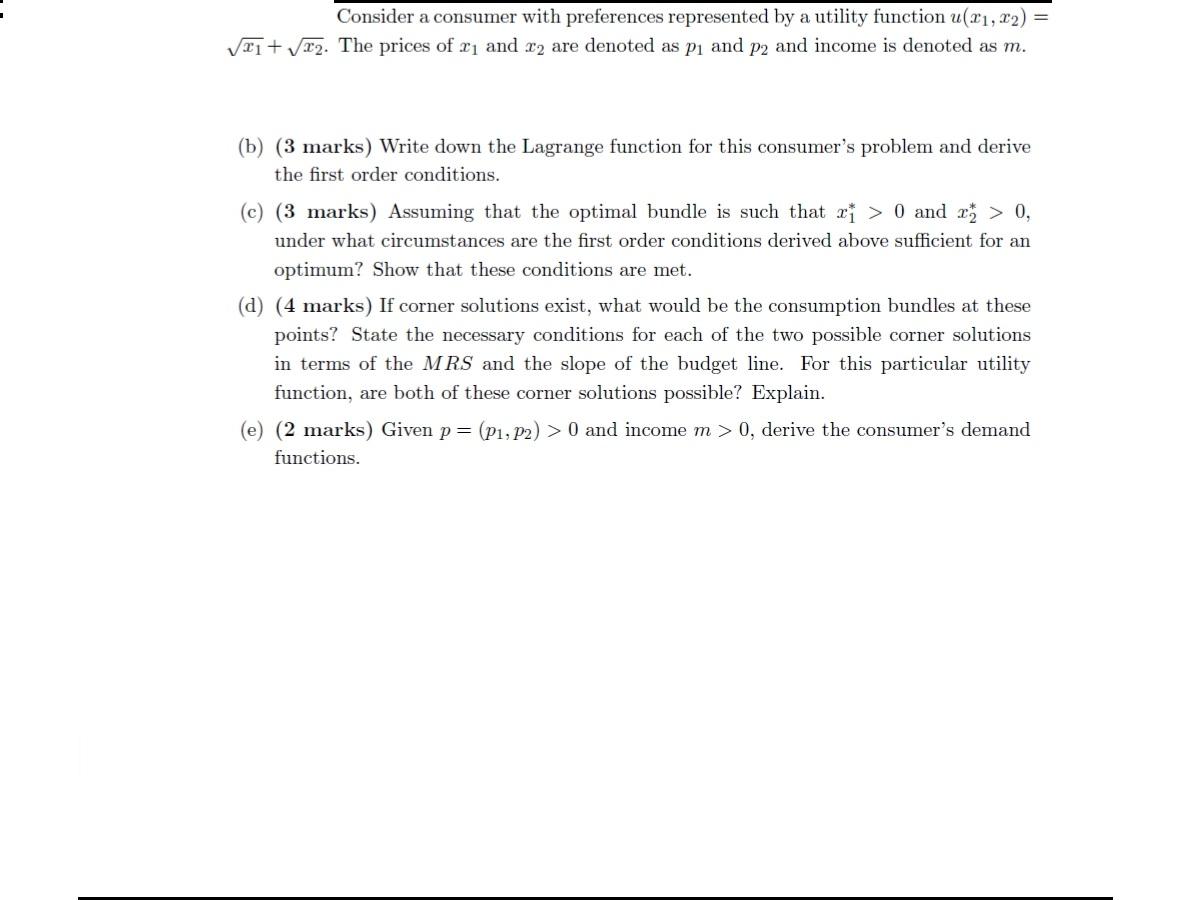 Solved Consider a consumer with preferences represented by a | Chegg.com