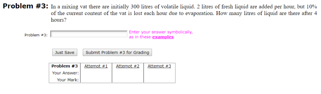 Solved Problem #3: In a mixing vat there are initially 300 | Chegg.com