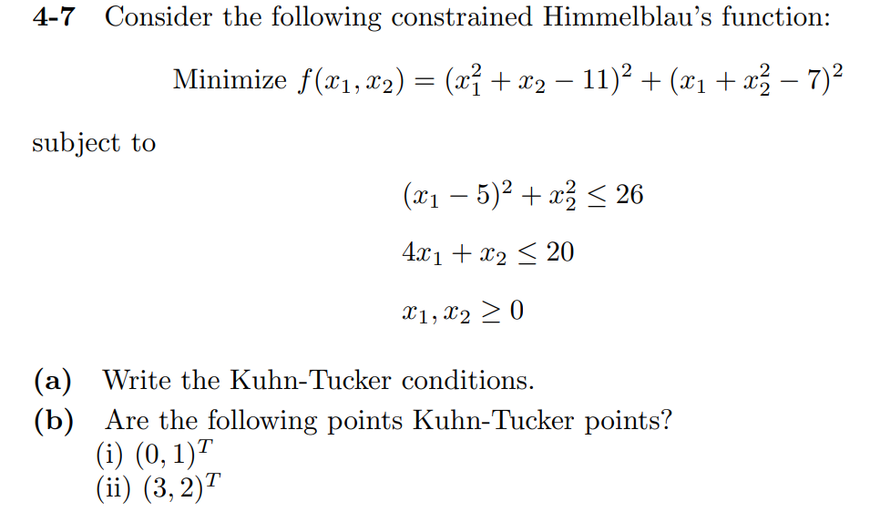 Solved 4-7 Consider the following constrained Himmelblau's | Chegg.com