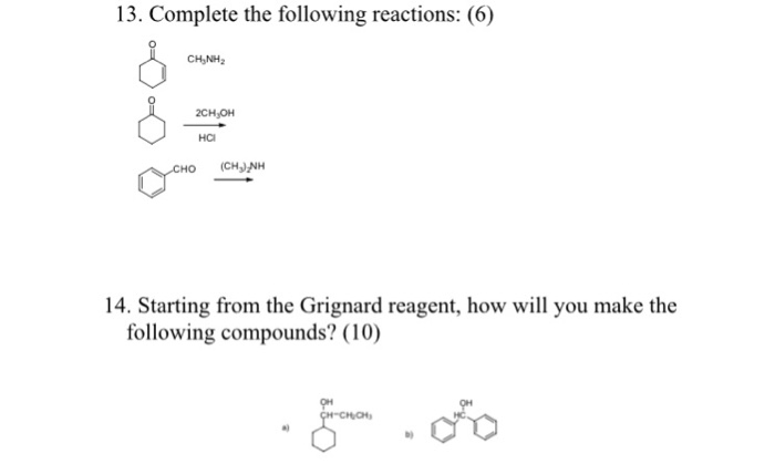 Solved 1. Write the missing reagents in the following | Chegg.com