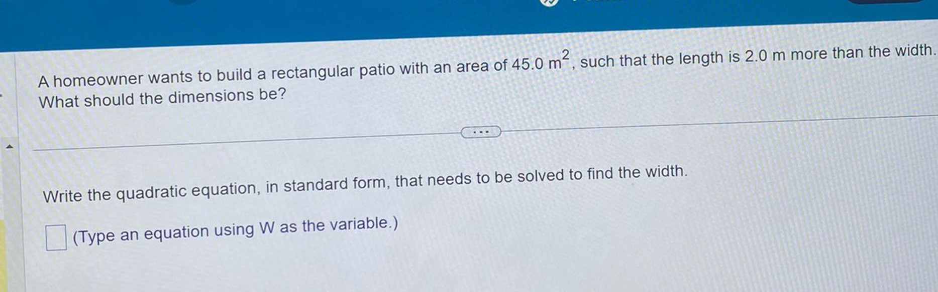 Solved A homeowner wants to build a rectangular patio with | Chegg.com