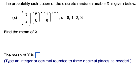 Solved The probability distribution of the discrete random | Chegg.com