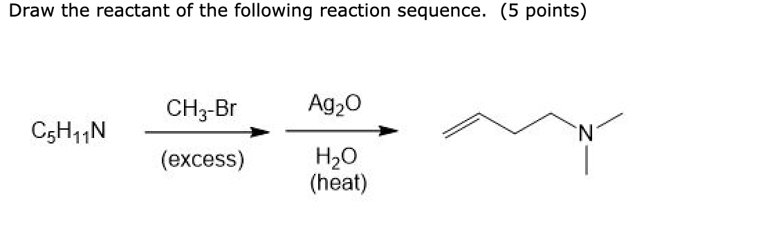Solved Draw the reactant of the following reaction sequence. | Chegg.com
