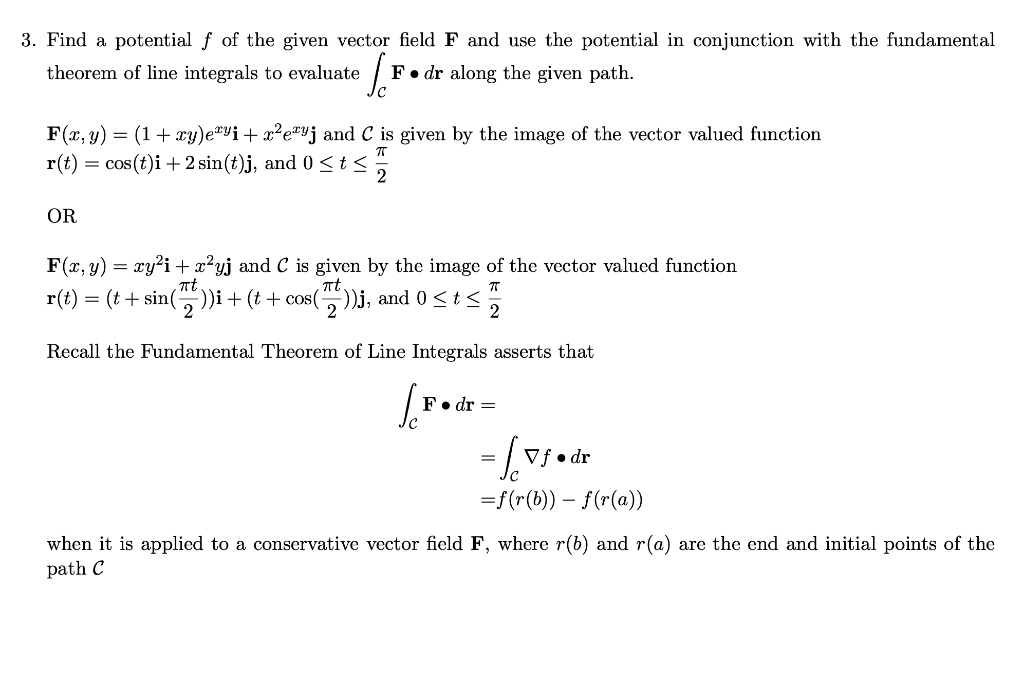 Solved 3. Find a potential f of the given vector field F and | Chegg.com