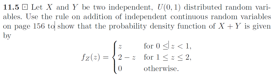 Solved 11.5 Let X and Y be two independent, U(0, 1) | Chegg.com
