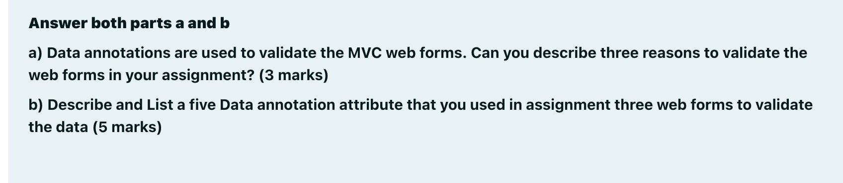 Solved Answer both parts a and b a) Data annotations are | Chegg.com