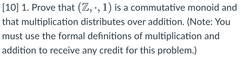 Solved All information is provided. The commutative monoid | Chegg.com