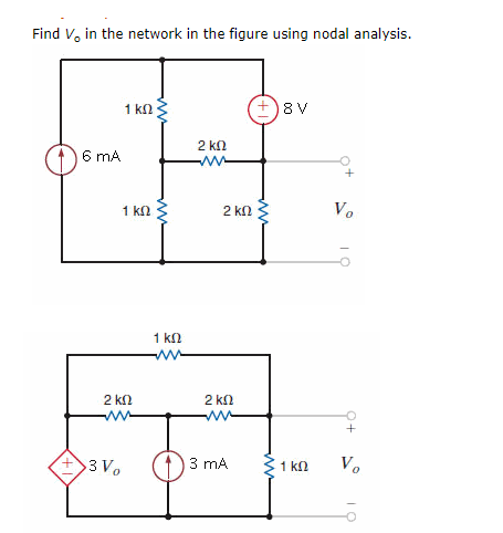 Solved Find Vo in the network in the figure using nodal | Chegg.com