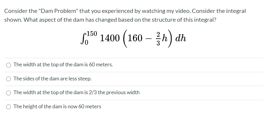 Consider the "Dam Problem" that you experienced by | Chegg.com