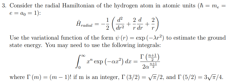 Solved 3. Consider the radial Hamiltonian of the hydrogen | Chegg.com