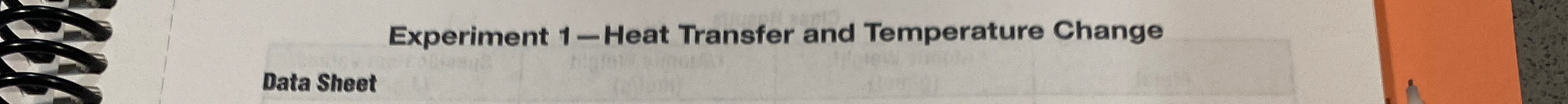 Experiment 1-Heat Transfer and Temperature ChangeData | Chegg.com