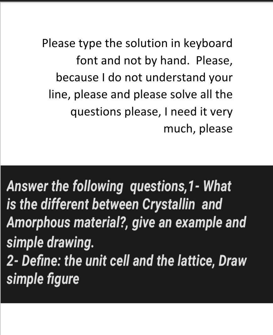 Solved Please type the solution in keyboard font and not by | Chegg.com