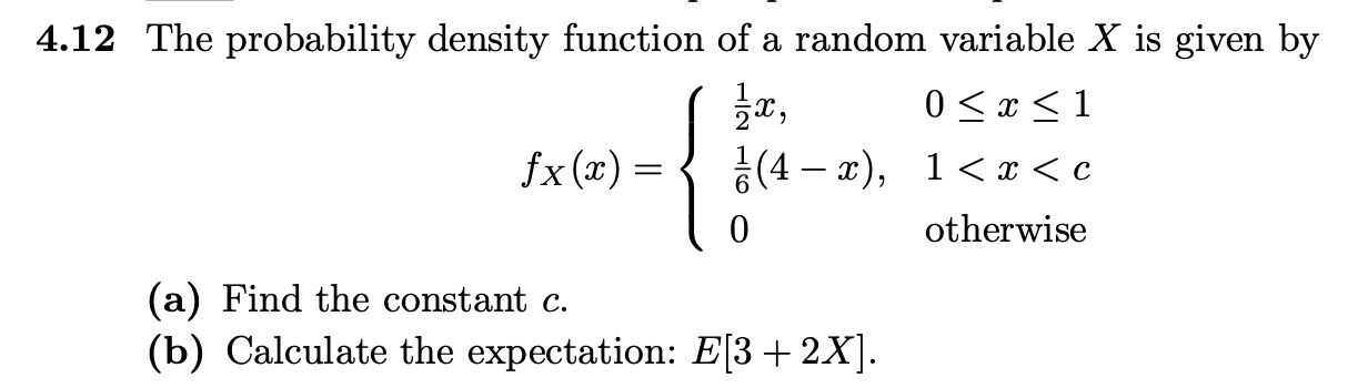 Solved 4.12 The probability density function of a random | Chegg.com