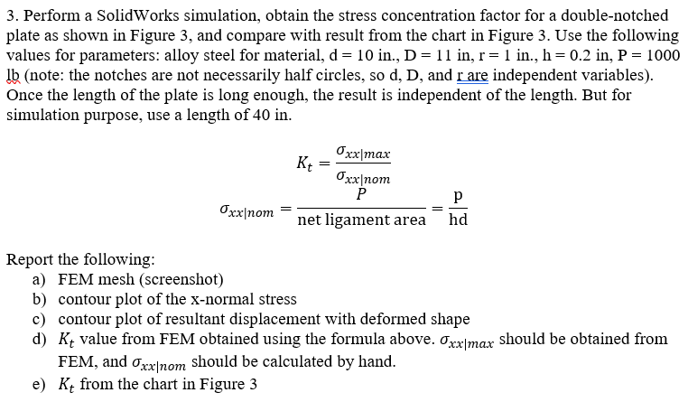 3. Perform a SolidWorks simulation, obtain the | Chegg.com