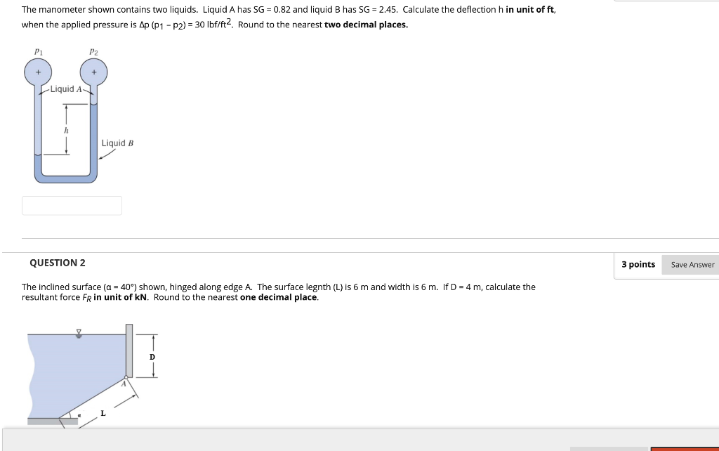 Solved The manometer shown contains two liquids. Liquid A | Chegg.com