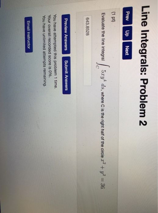Solved Line Integrals: Problem 2 Prev Up Next (1 pt) | Chegg.com