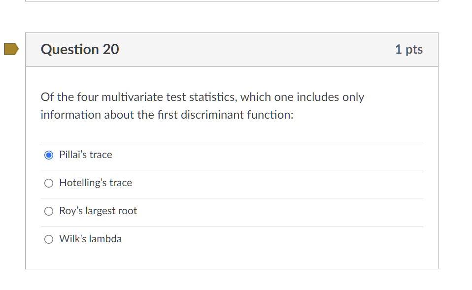 Solved Question 20 1 pts Of the four multivariate test | Chegg.com