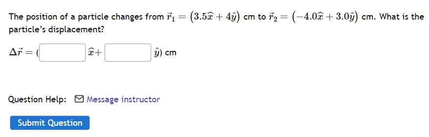 Solved The position of a particle changes from | Chegg.com