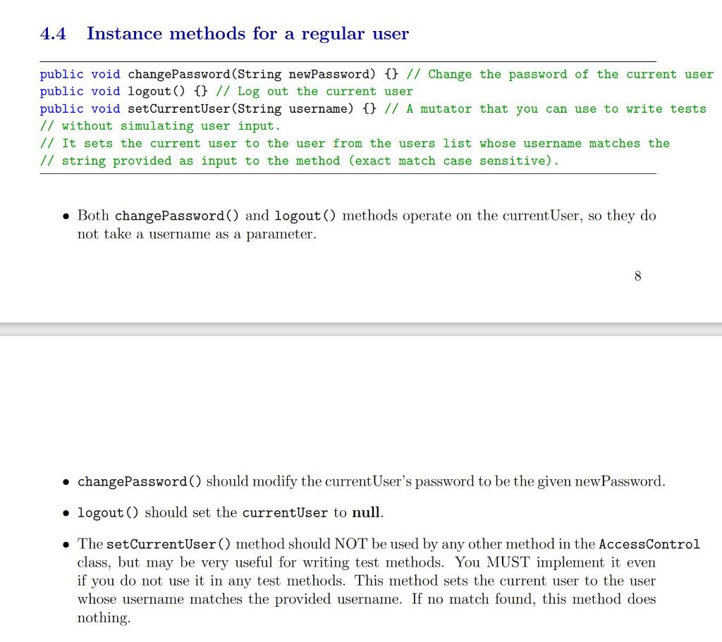 Solved 4.4 Instance methods for a regular user public void | Chegg.com