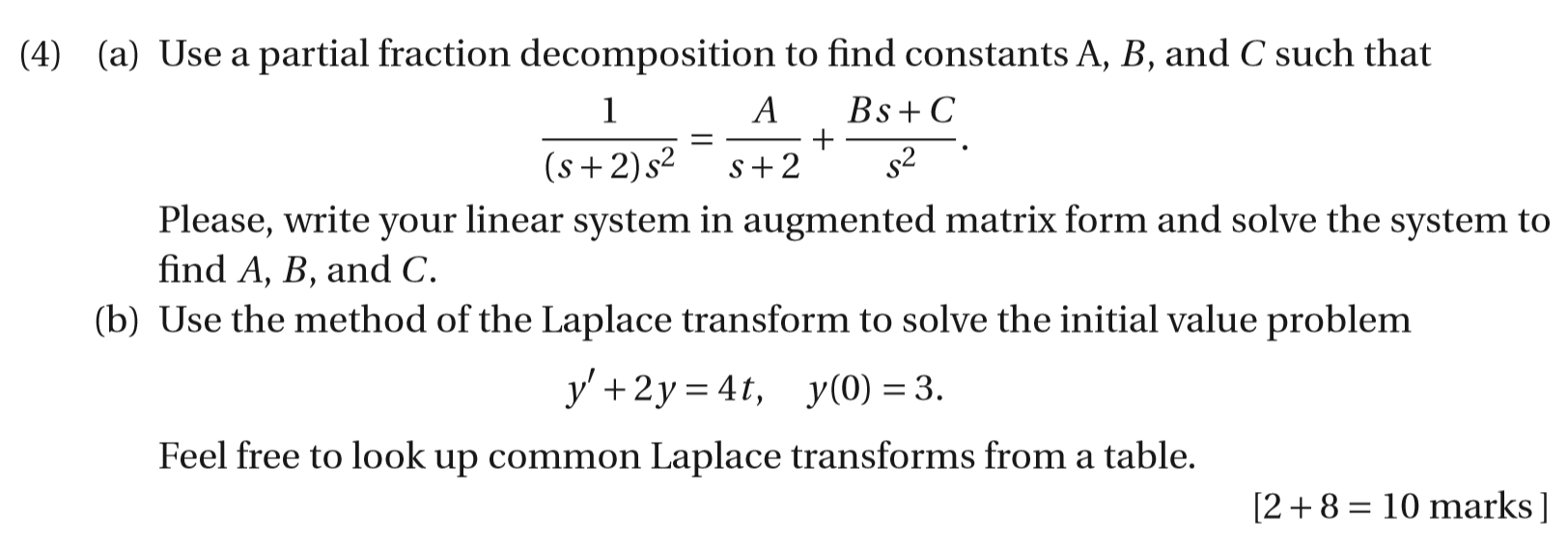 Solved = + (4) (a) Use a partial fraction decomposition to | Chegg.com