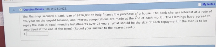 Solved 5. Question Details TanFin 12 5.3.022 My Notes | Chegg.com Solved 5. Question Details TanFin 12 5.3.022 My Notes | Chegg.com