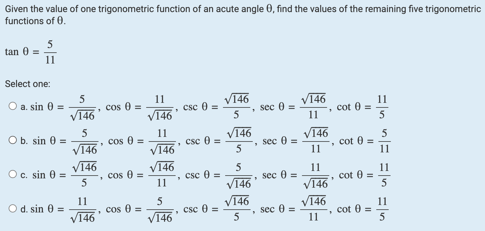Solved Given the value of one trigonometric function of an | Chegg.com