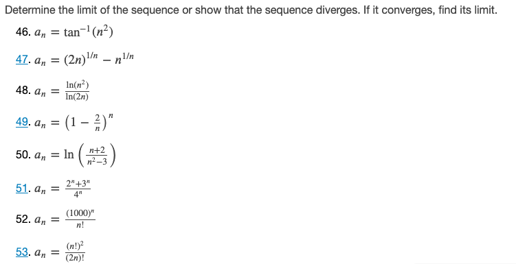Solved Determine the limit of the sequence or show that the | Chegg.com